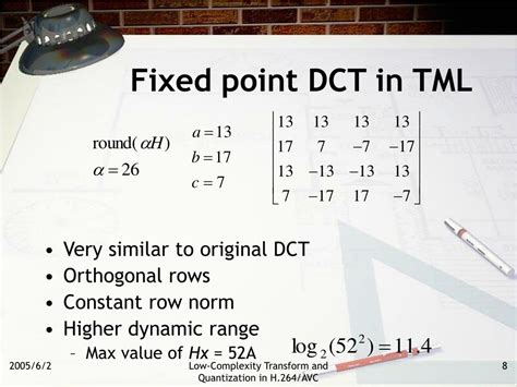 Ppt Low Complexity Transform And Quantization In H264avc Powerpoint
