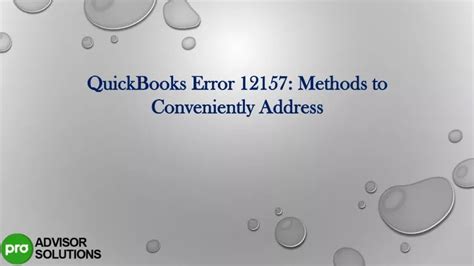 Ppt Quickbooks Error 12157 Methods To Conveniently Address Powerpoint Presentation Id 12008490