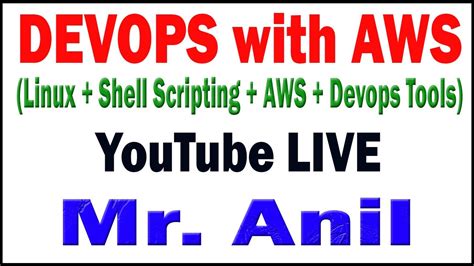 Devops With Aws Tutorials By Mr Anil Sir Youtube