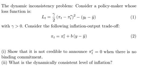 Solved ∑∑ The Dynamic Inconsistency Problem Consider A