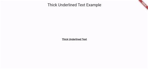The Ultimate Guide To Customizing Flutter Underline Text