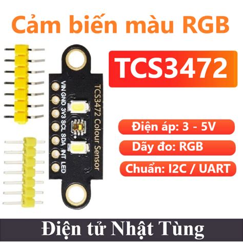 CẢm BiẾn Tcs3472 I2c NhẬn DiỆn MÀu SẮc Rgb