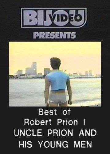 The Best Of Robert Prion 1 U Prion And His Young Men Pic