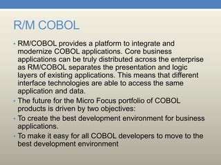 Micro Focus COBOL Details PPT
