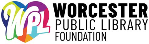 Worcester Public Library Foundation Worcester Ma