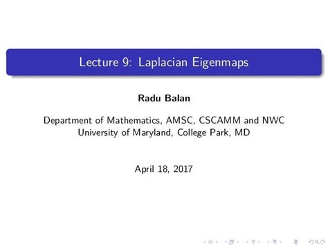 PDF Lecture Laplacian Eigenmaps Problem Formulation Laplacian Eigenmaps Optimization