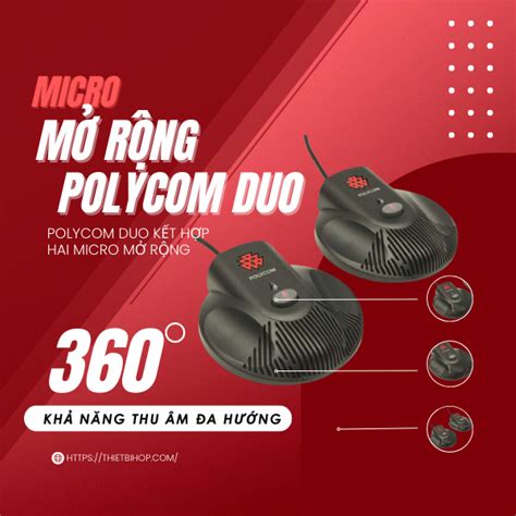 Micro Mở Rộng Polycom Duo Thiết Bị Họp Trực Truyến Giải Pháp Hội Nghị Truyền Hình Micro Mở Rộng Polycom Duo Thiết Bị Họp Trực Truyến Giải Pháp Hội Nghị Truyền Hình