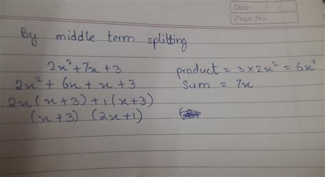 19 Factorise 2x² 7x 3