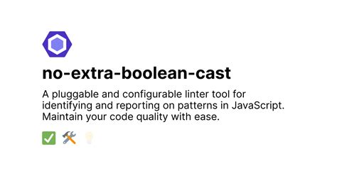 No Extra Boolean Cast Eslint Pluggable Javascript Linter