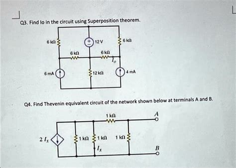 Q3 Find Io In The Circuit Using Superposition Theorem 6 KΩ 12v 6 KΩ 6 KΩ 6 KΩ 6 Ma 12 KΩ 4 Ma