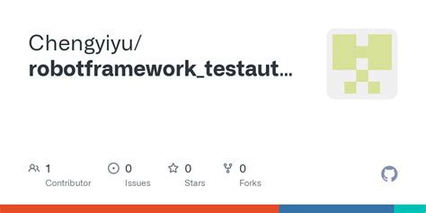 Github Chengyiyurobotframeworktestautomation