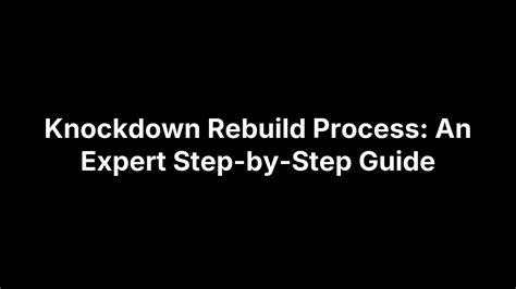 Knockdown Rebuild Process: An Expert Step-by-Step Guide - Yarrington Construction