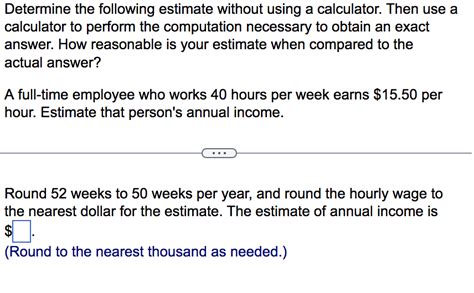 Determine The Following Estimate Without StudyX