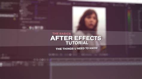 Adobe After Effects Tutorial The Basics Youtube