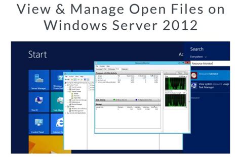View Manage Open Files On Windows Server Step By Step Guide