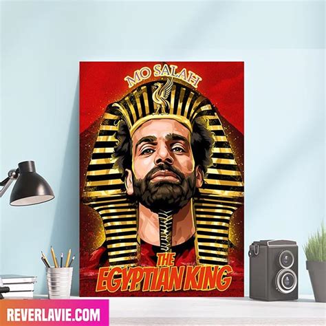 Mo Salah The Egyptian King Poster Rever Lavie