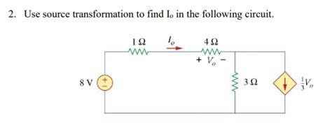solved 2 use source transformation to find i0 in the