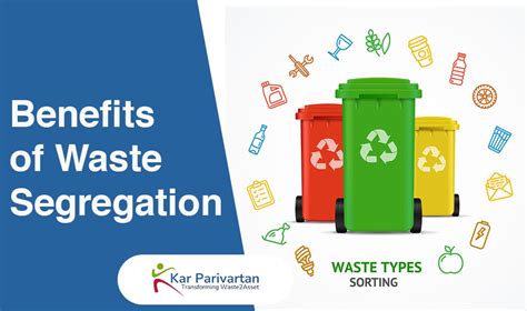 Benefits Of Waste Segregation Kar Parivartan Llp E Waste Epr