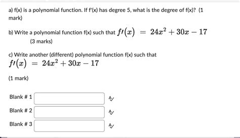 Solved A Fx Is A Polynomial Function If F′x Has Degree