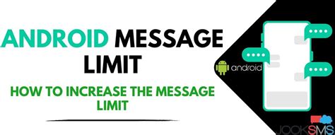 Android Message Limit How To Increase The Message Limit Jooksms