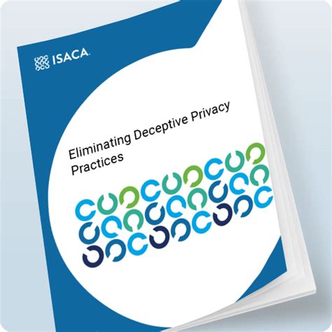 Eliminating Deceptive Privacy Practices Building Trust By Addressing Privacy Dark Patterns