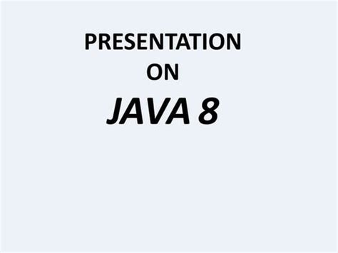 New Features Of Java Se8 Ppt