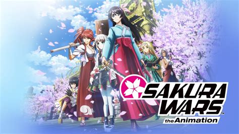 Watch Sakura Wars The Animation Crunchyroll
