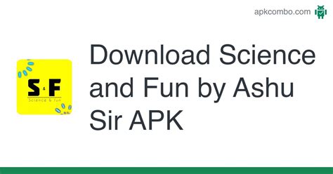 Science And Fun By Ashu Sir Apk Android App Free Download