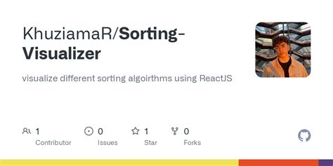Github Khuziamarsorting Visualizer Visualize Different Sorting Algoirthms Using Reactjs