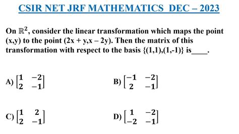 csir net jrf dec 2023 linear algebra linear