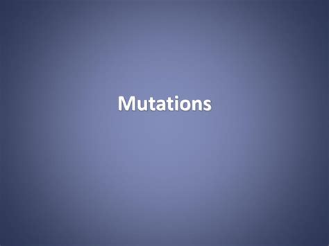 PPT Mutations PowerPoint Presentation Free Download ID 1924730