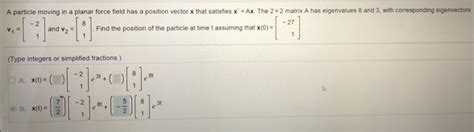 solved a particle moving in a planar force field has a