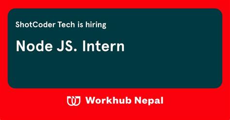 Workhub Nepal On Linkedin Node Js Intern