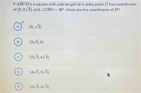 solved if abcd is a square with side length of 4 units point c has