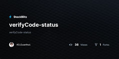 Verifycode Status Stackblitz