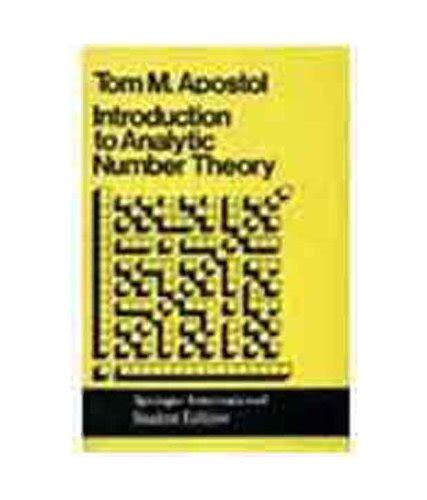 Introduction To Analytic Number Theory T M Apostol Books