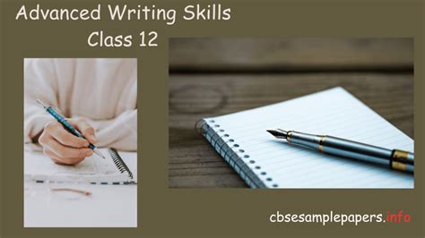 Advanced Writing Skills Class 12 Format Topics Examples Exercises