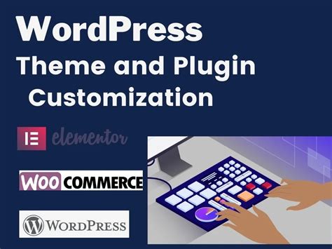 Wordpress Theme And Plugin Customization Wordpress Developer Theme