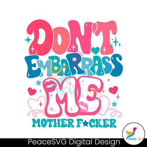 Espresso Dont Embarrass Me Mother Fucker Svg Instant Download Peace Svg
