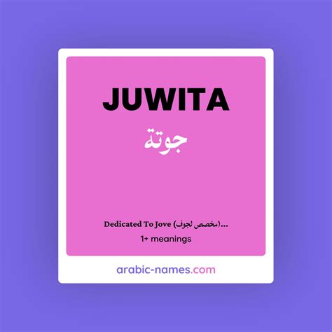 Juwita جوتة Meaning In Arabic And English Arabic Names