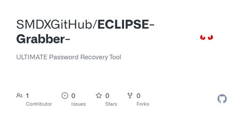 github smdxgithub eclipse grabber ultimate password recovery tool