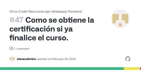 Como Se Obtiene La Certificación Si Ya Finalice El Curso · Issue 47
