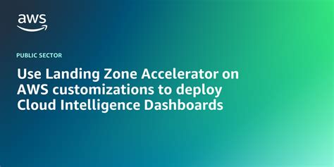 Use Landing Zone Accelerator On Aws Customizations To Deploy Cloud
