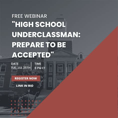 Free Webinar High School Underclassmen Prepare To Be Accepted