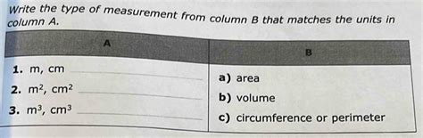 solved write the type of measurement from column b that matches the