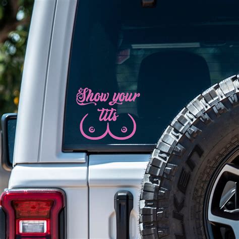 Show Your Tits Decal Boobs Sticker Tits Vinyl Decal Breast Etsy Canada