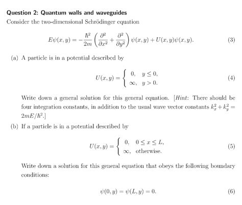 Solved Consider The Two Dimensional Schrodinger Equation E