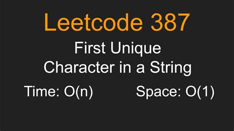 First Unique Character In A String Leetcode 387 Python Youtube