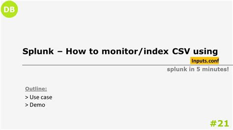 Splunk Automatic File Indexing Using Inputs Conf YouTube