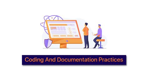 Guide To Coding And Documentation Best Practices